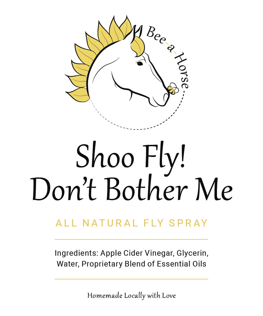 Shoo Fly Don't Bother Me! | Bee A Horse
